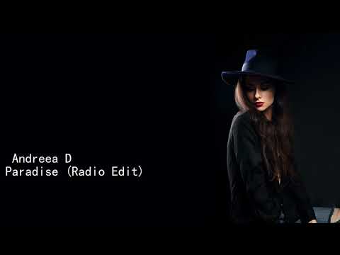 Andreea D Paradise Radio Edit