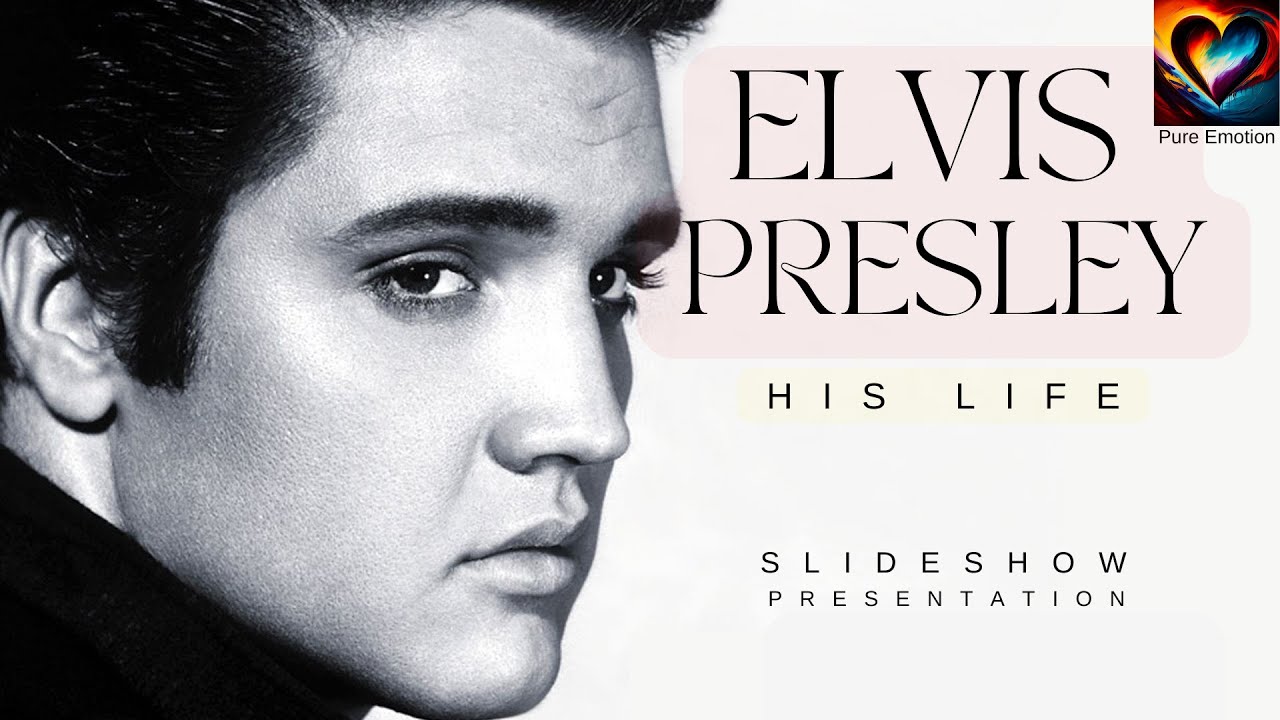 Elvis Presley - Pure Emotion - His Life - Slideshow Presentation - YouTube