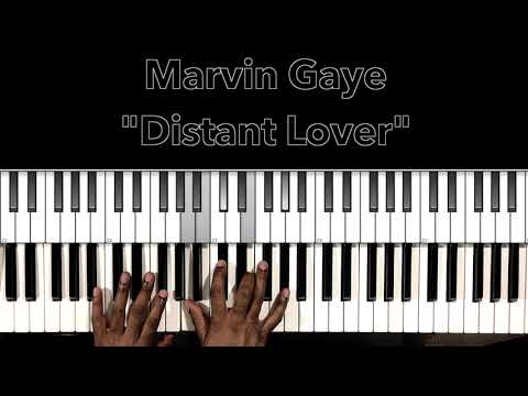 Marvin Gaye "Distant Lover" Piano Tutorial - YouTube