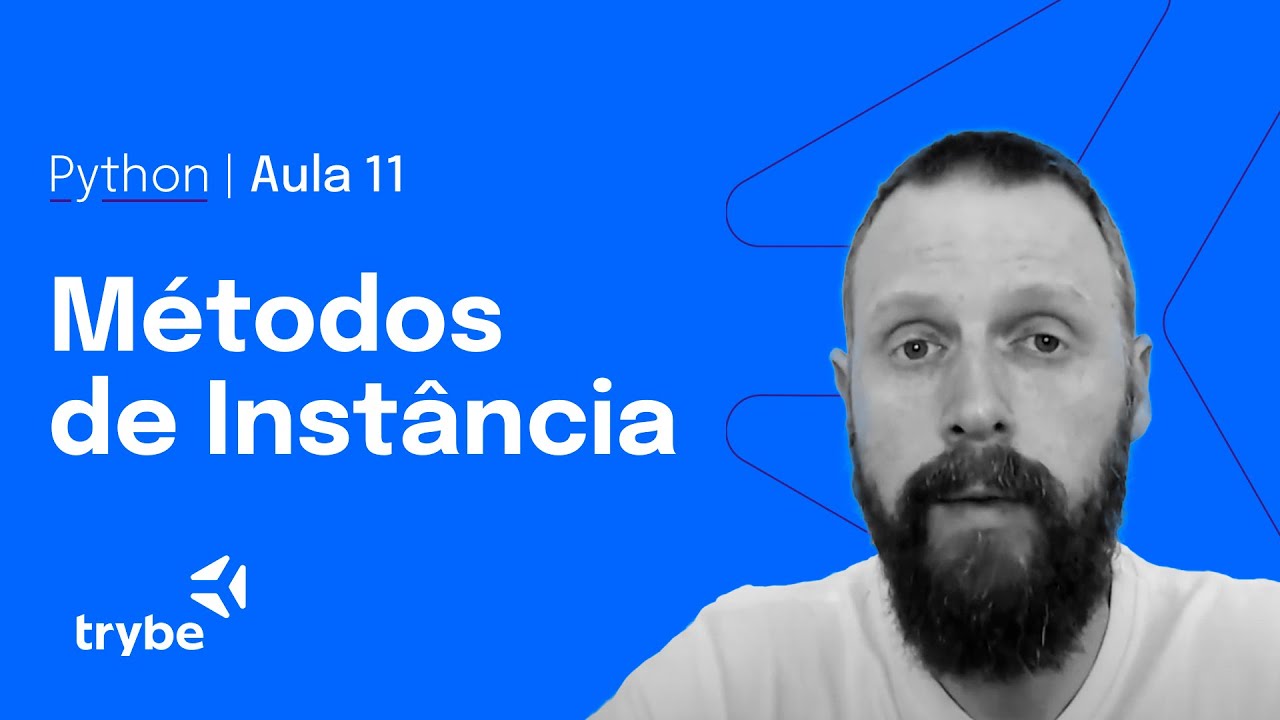 CURSO BÁSICO DE PYTHON | AULA 11 | Métodos de Instância (100% GRATUITO 💰) - YouTube
