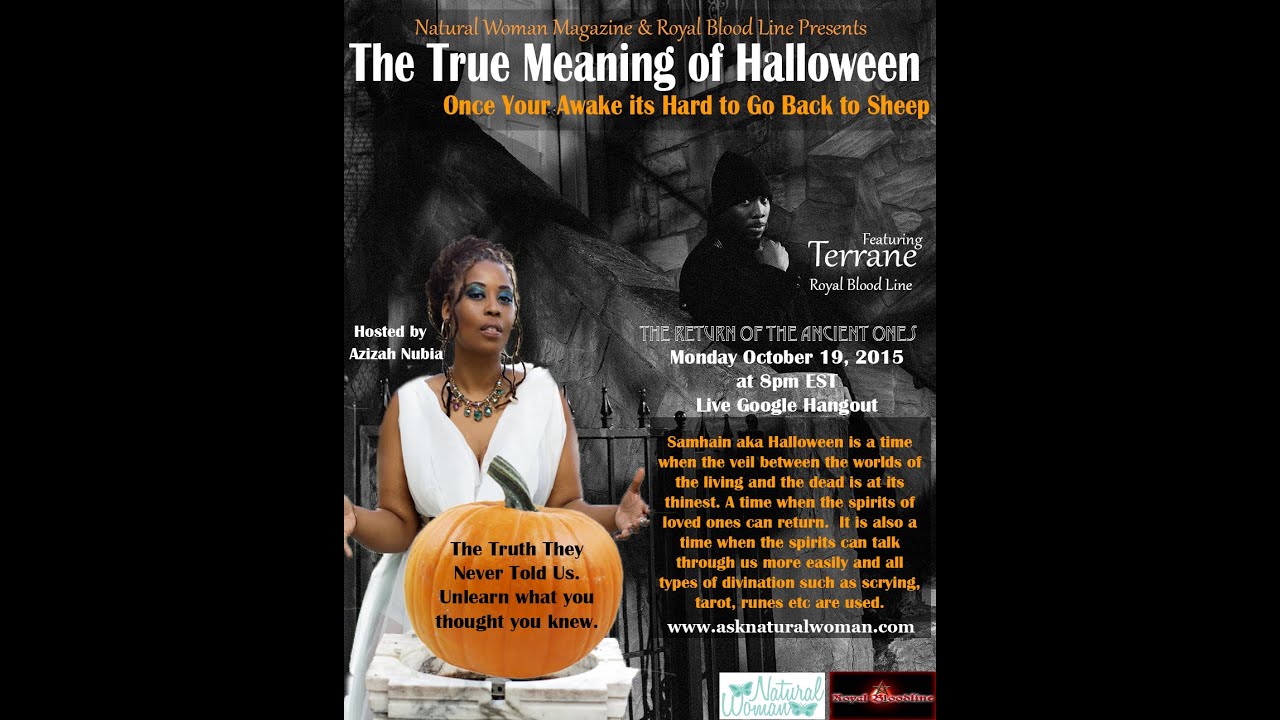 Azizah Nubia & Terrane Hicks The Spiritual Significance of Halloween # ...
