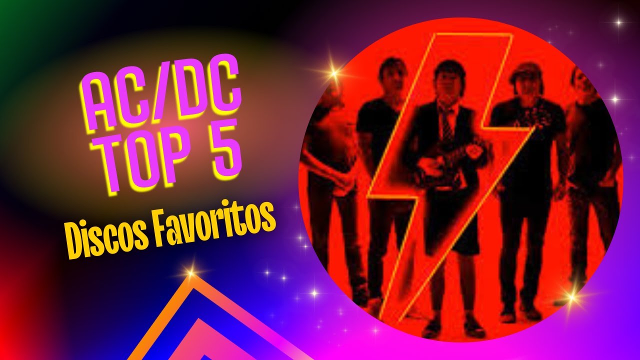 #top5 DISCOS FAVORITOS do AC/DC - YouTube