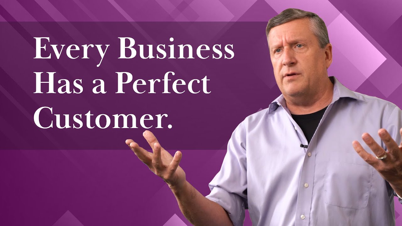 The Why & How Of Perfect Customers - YouTube