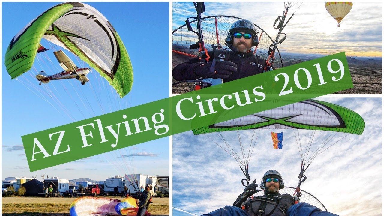 AZ Flying Circus 2019 - A paramotor perspective - YouTube