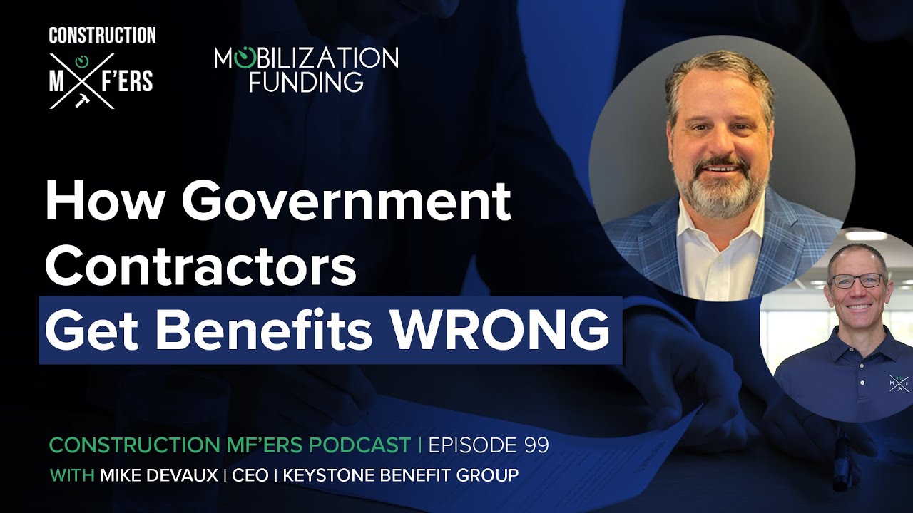 How Government Contractors Get Benefits WRONG with Mike DeVoe ...