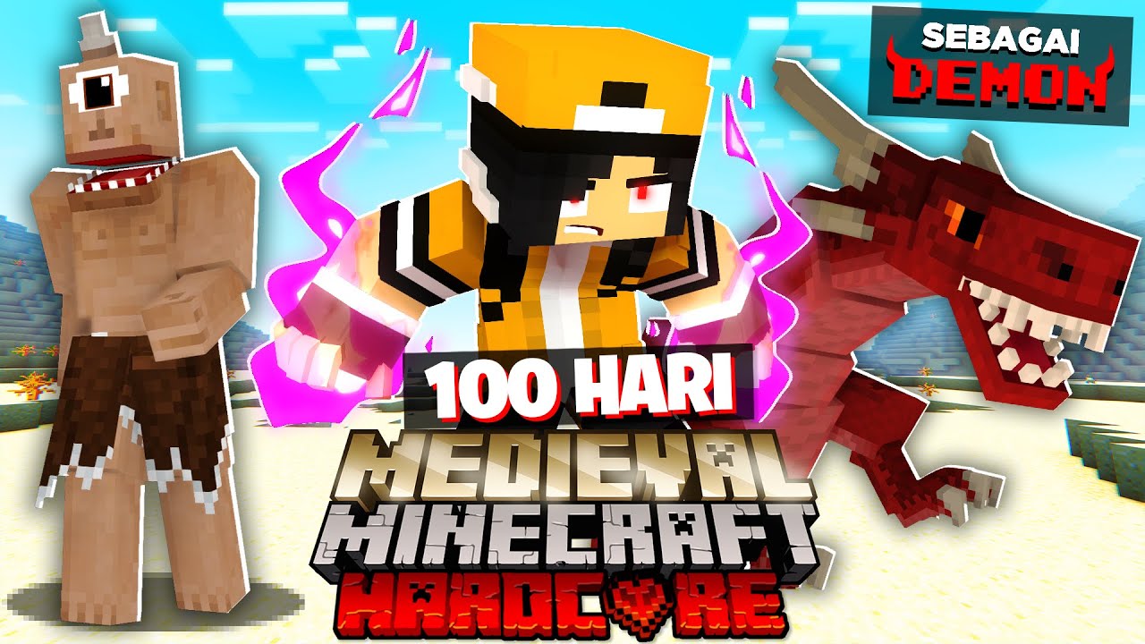 100 Hari di Minecraft Medieval HARDCORE Sebagai DAEMON - YouTube