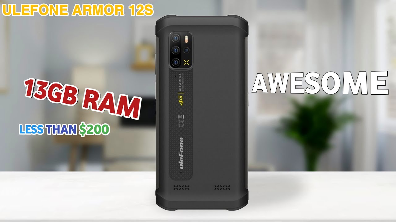 Ulefone Armor 12S - Best 4G Midrange Rugged Phone - YouTube