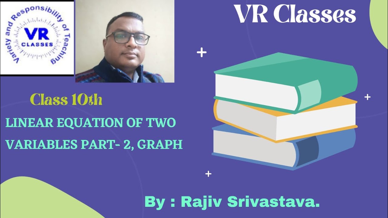 linear equation of two variables solve by graphical method - YouTube