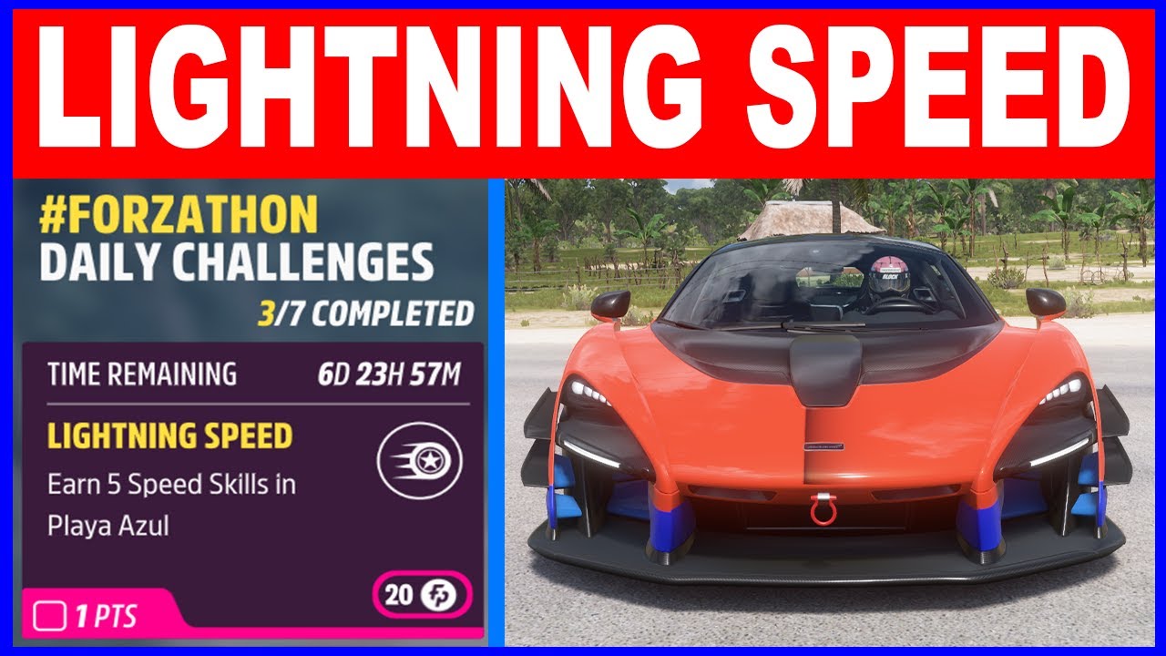 Forza Horizon 5 LIGHTNING SPEED Forzathon Daily Challenges Earn 5 Speed ...