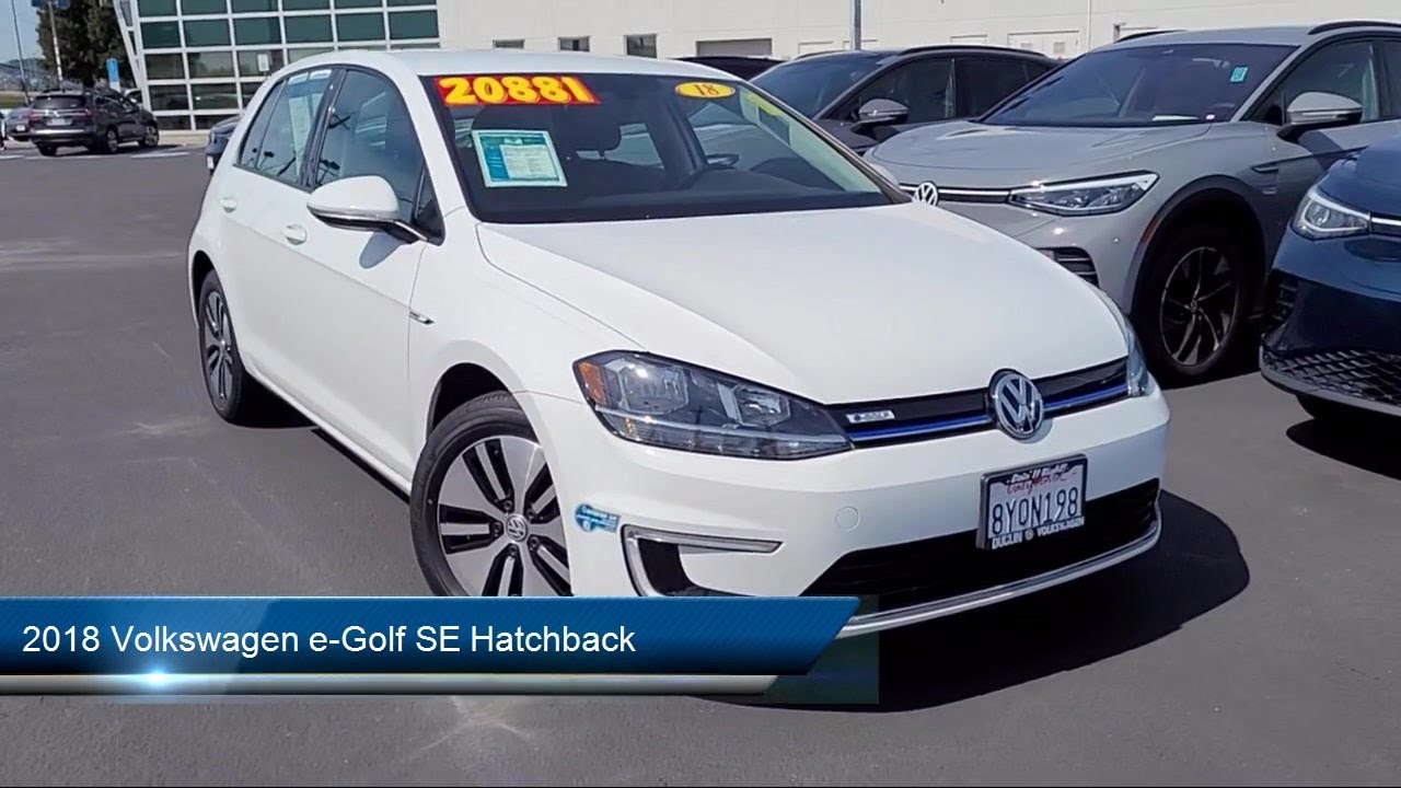 2018 Volkswagen e-Golf SE Hatchback Dublin Pleasanton Livermore Fremont ...