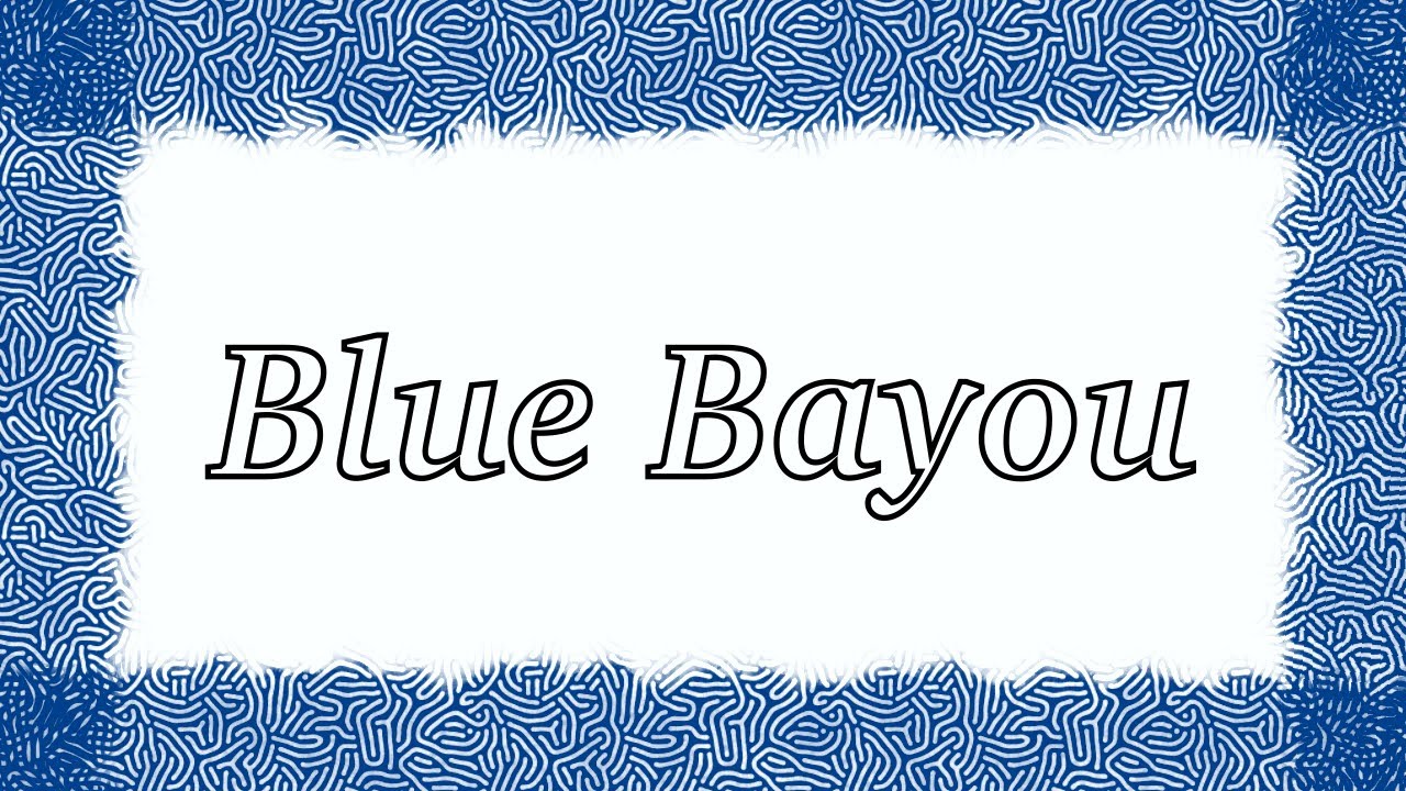 "blue bayou" - linda ronstadt | cover - YouTube