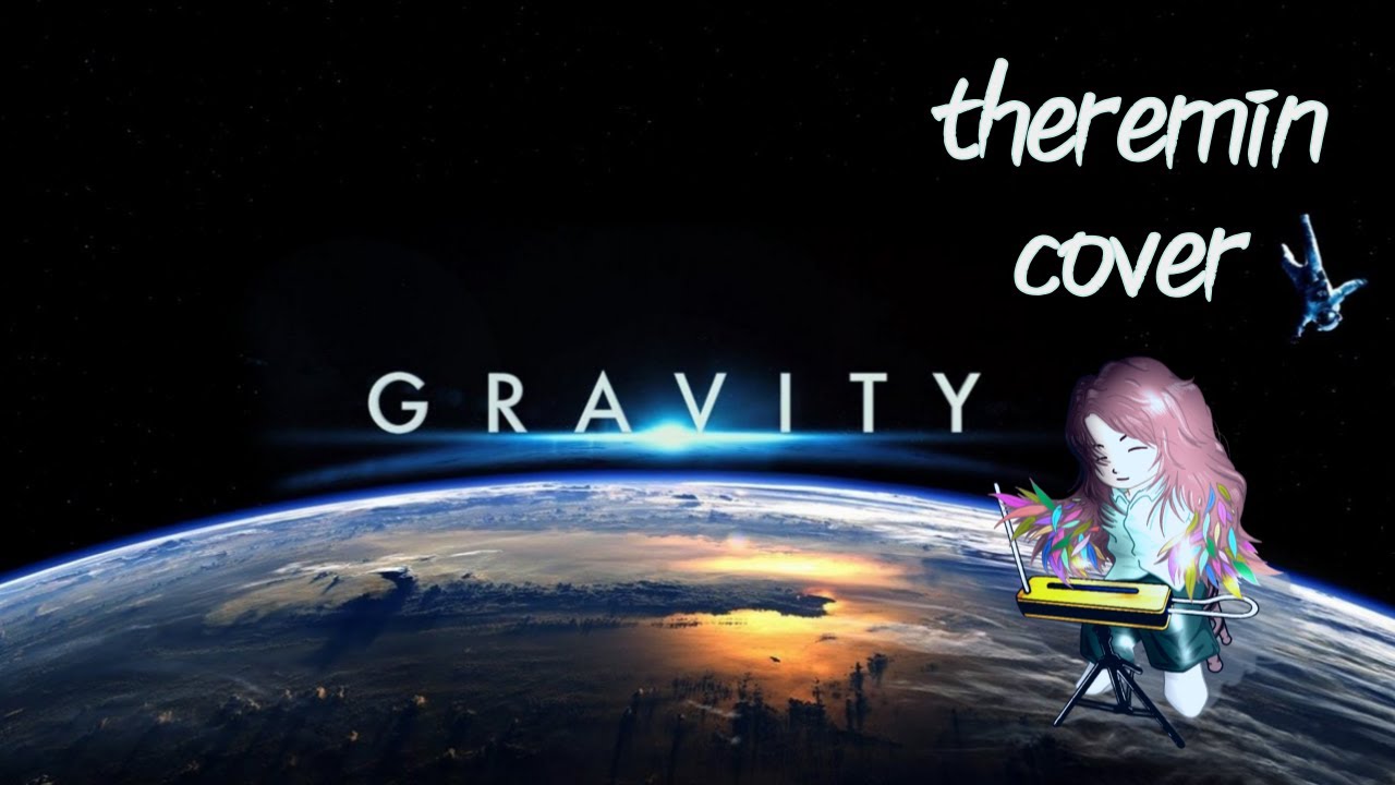 그래비티 Gravity soundtrack 16 (theremin cover) - YouTube