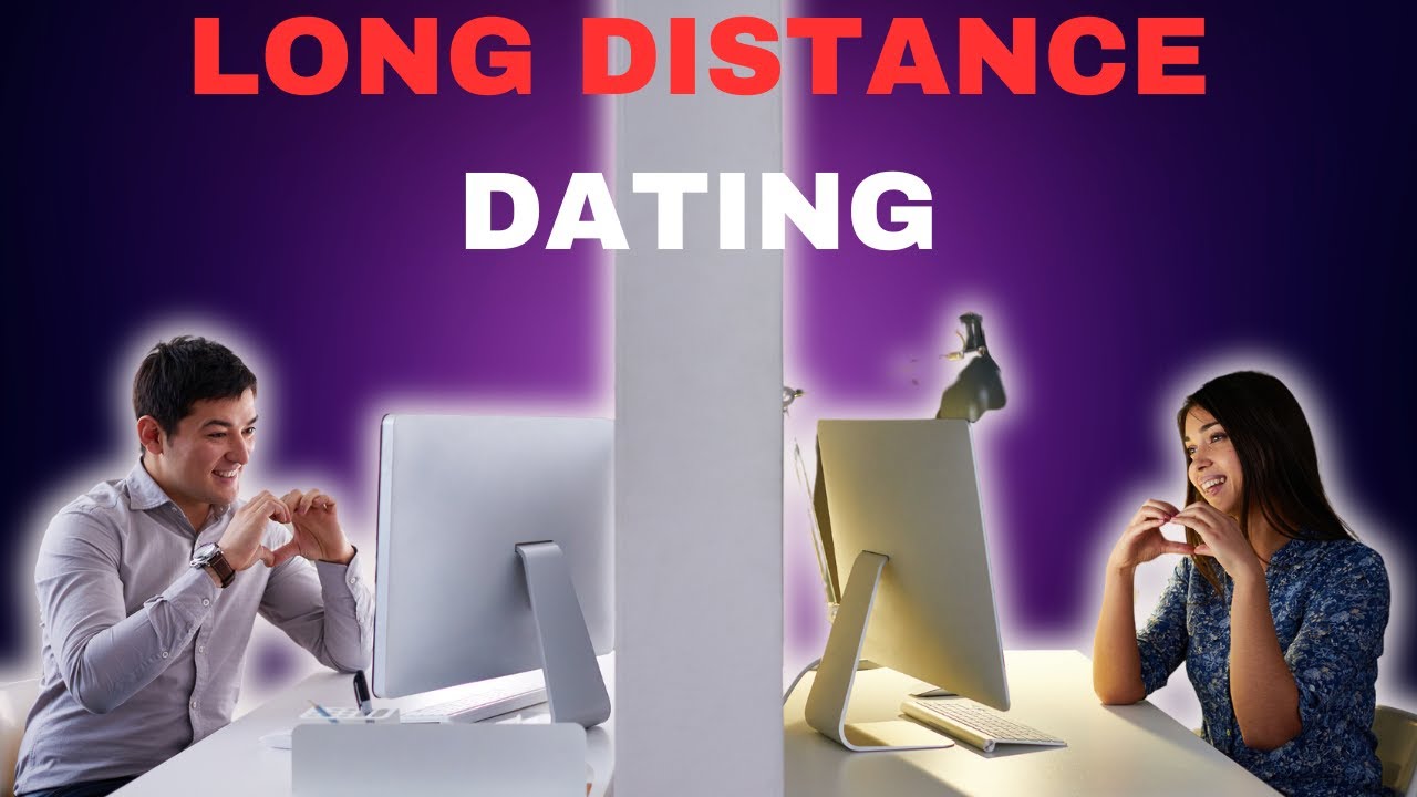 Early Stages Of Long Distance Dating - YouTube