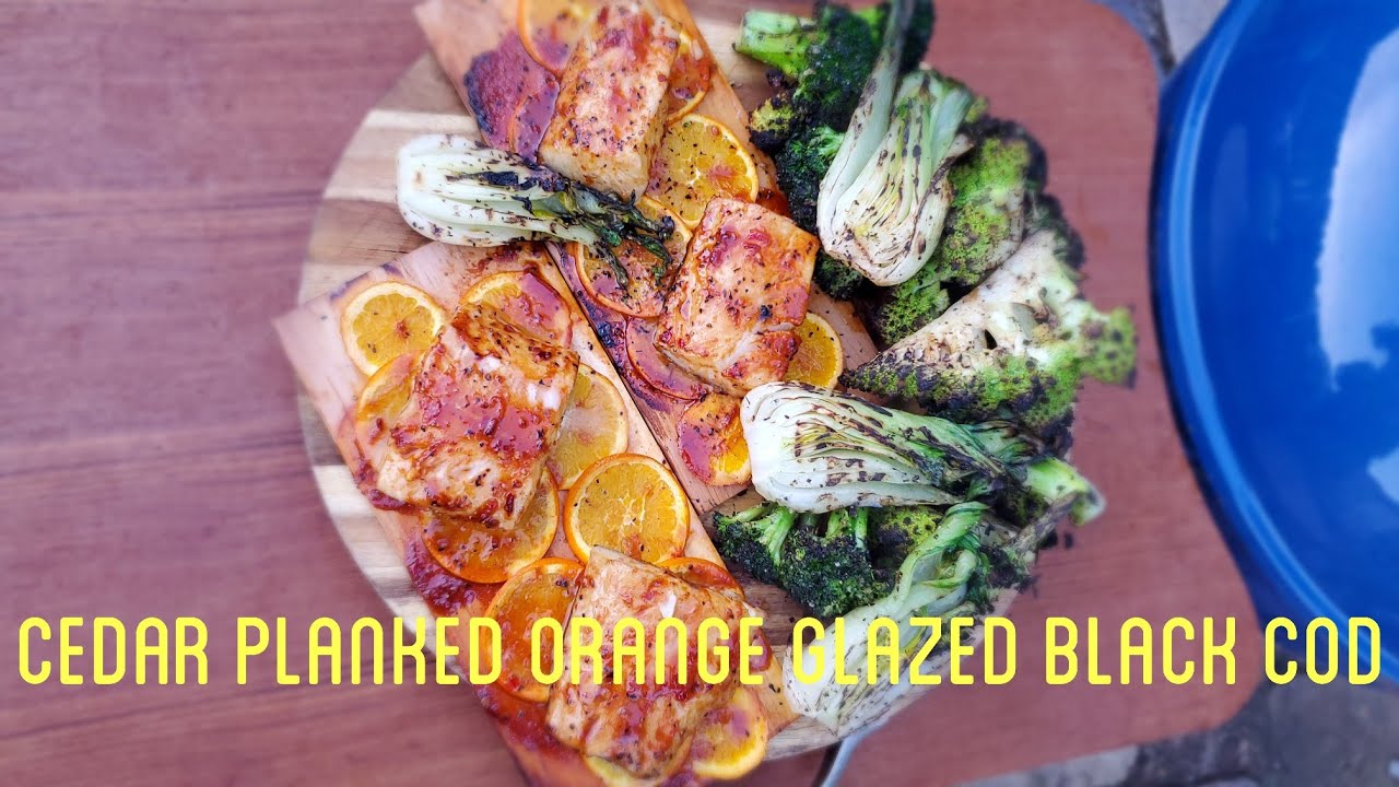 Cedar planked orange glazed black cod - YouTube