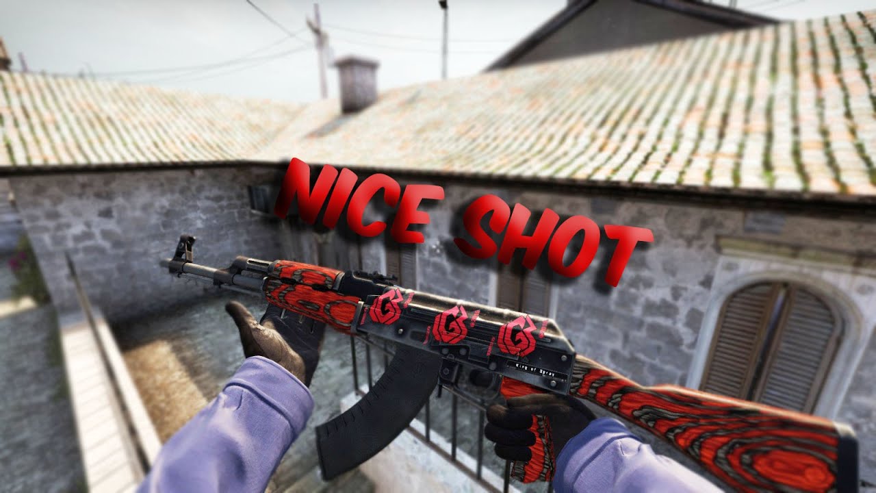 CSGO : "NICE SHOT" - YouTube