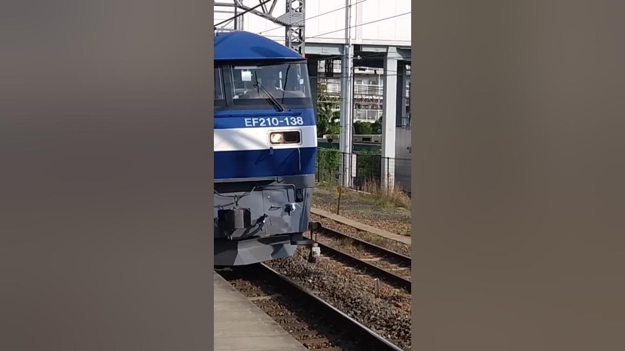 JR貨物 EF210-138号機 桃太郎 更新機 貨物列車 ホイッスル×2発 膳所駅通過 #ef210 #鉄道 #貨物列車 #警笛 - YouTube