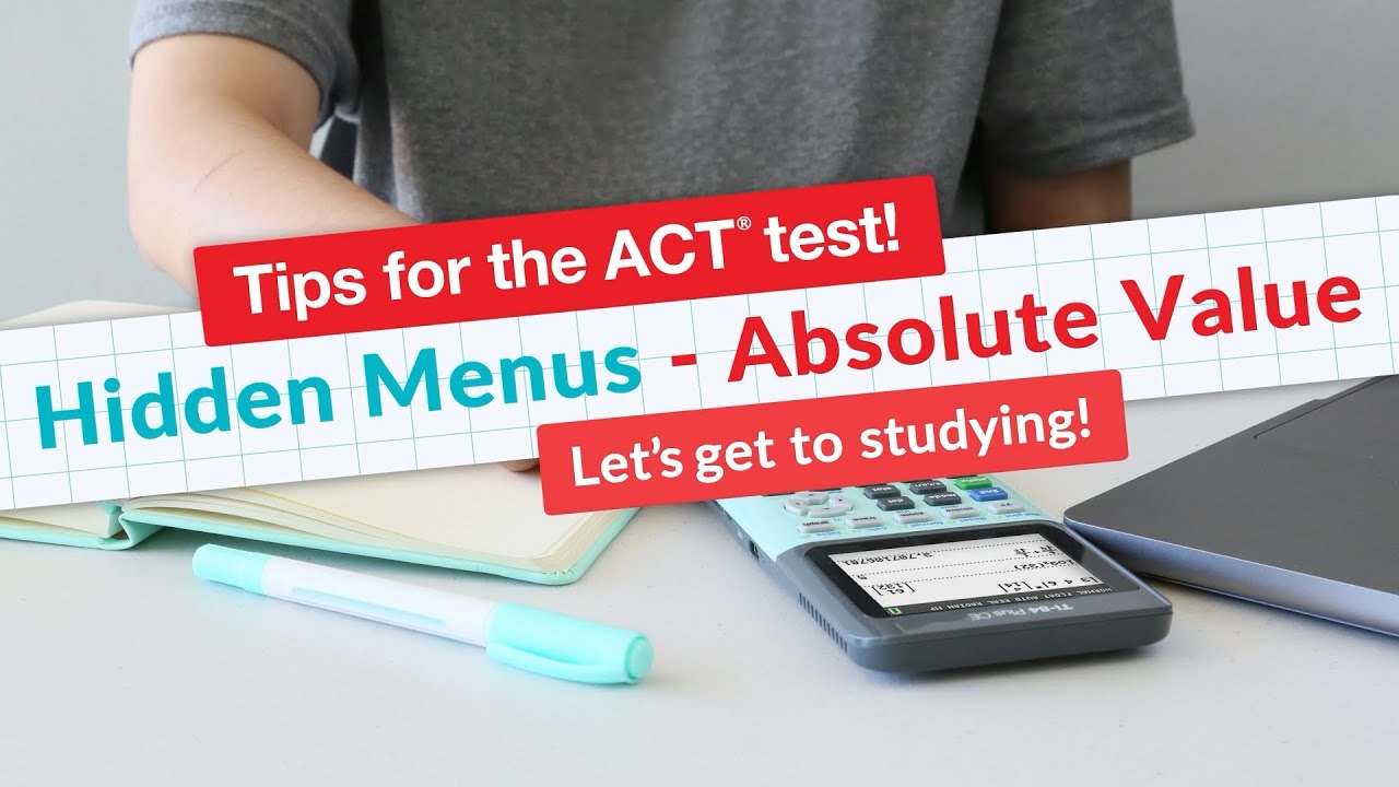 ACT Math Test Tip: Absolute Value (Hidden Menu!) - YouTube