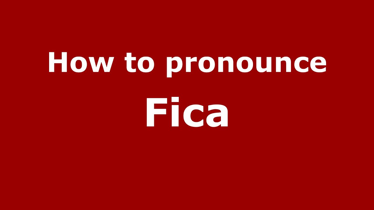 How to pronounce Fica (Spanish/Argentina) - PronounceNames.com - YouTube