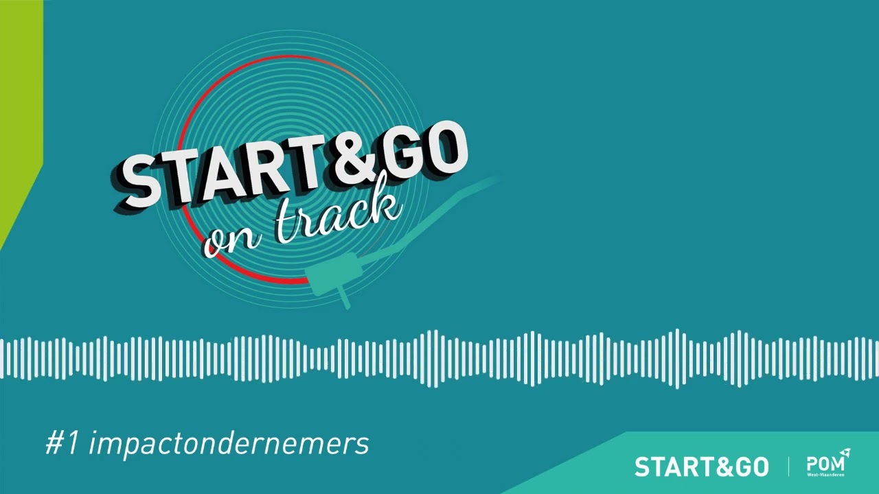 Start&GO on track: #1 impactondernemers - YouTube