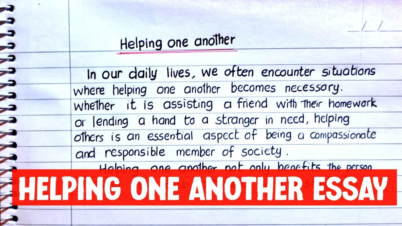 Helping one another essay in english - YouTube
