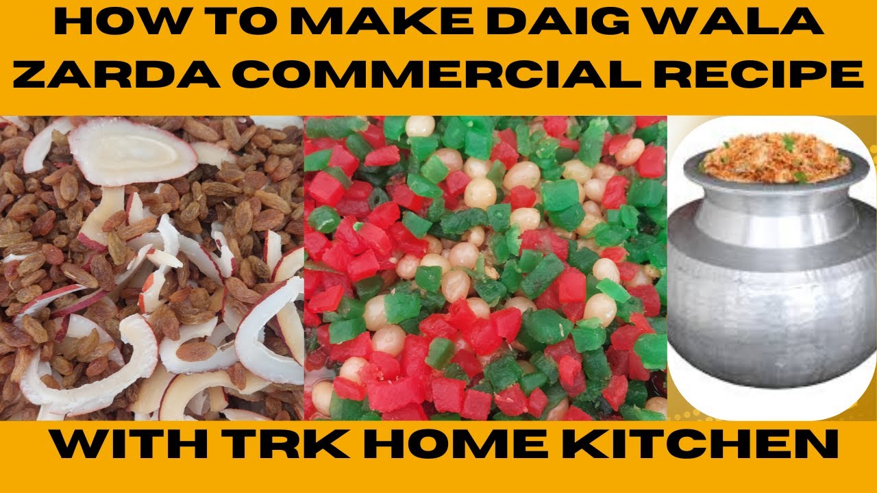 DAIG WALA ZARDA PAKWAN CENTER ||HOW TO MAKE ZARDA ||COMMERCIAL RECIPE ...