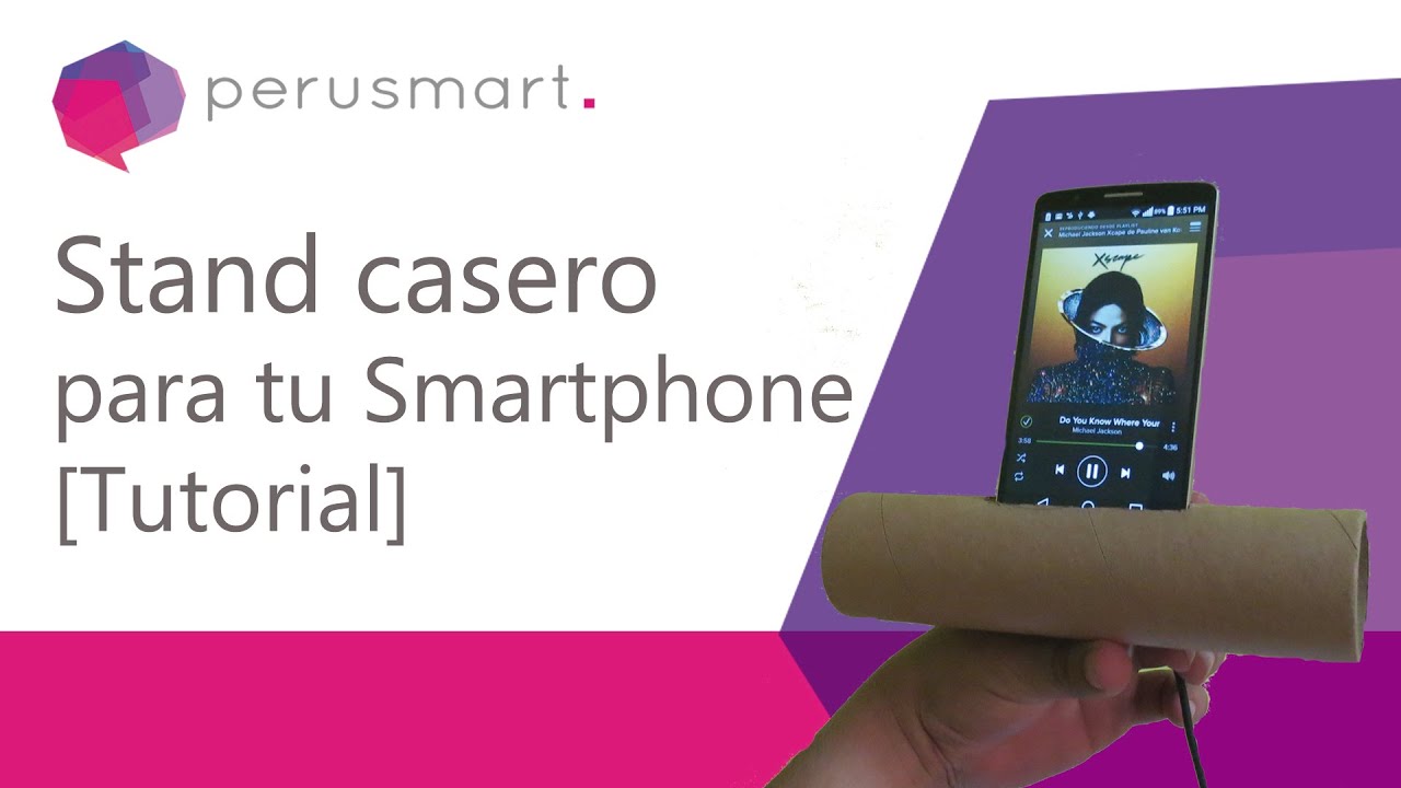 [Peru Smart] [Tutorial] Stand Casero - YouTube