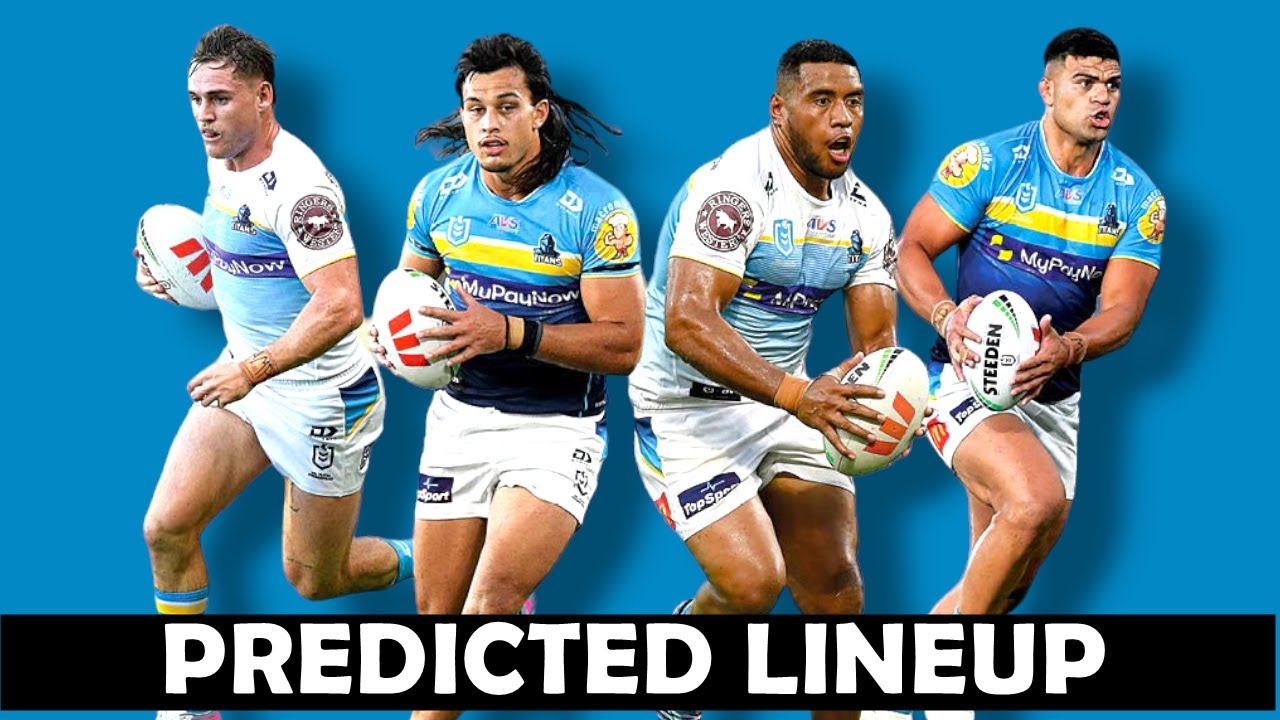 Gold Coast Titans Predicted Lineup - NRL 2024 - YouTube