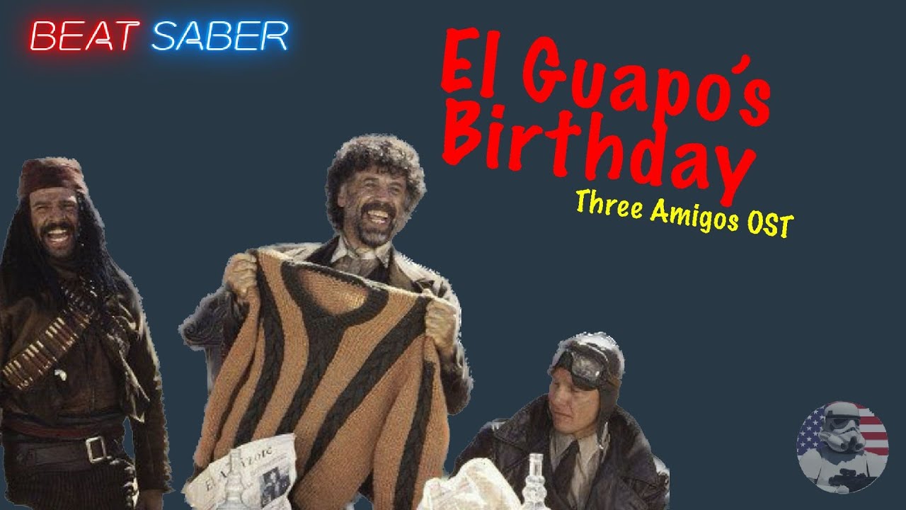 El Guapo's Birthday | The Three Amigos OST - YouTube