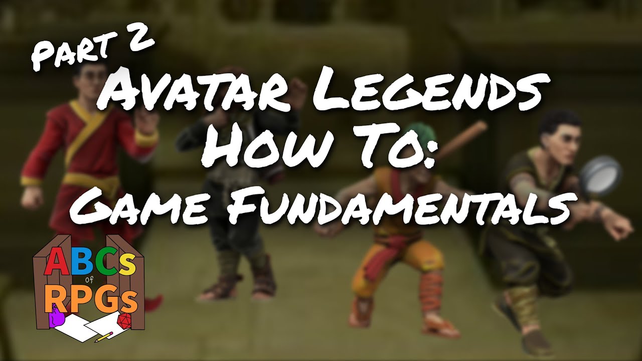 How to Play Avatar Legends - Game Fundamentals (Part 2) - YouTube