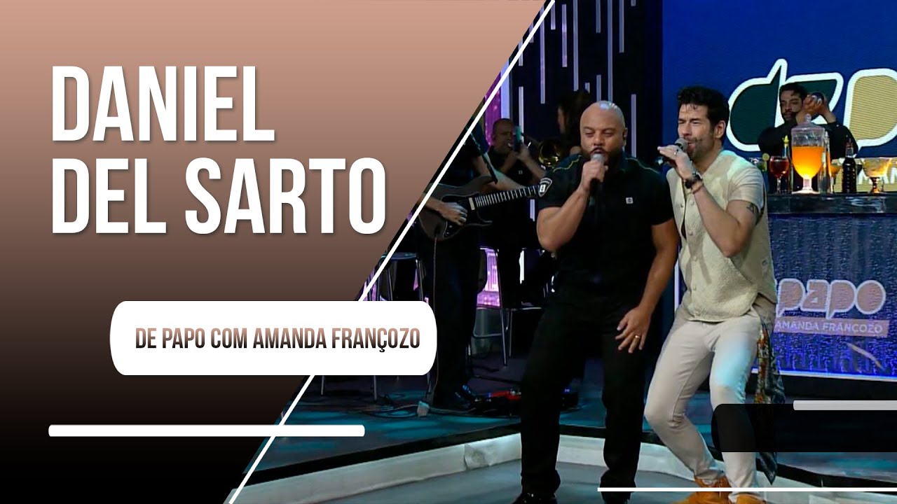 Daniel Del Sarto canta "Toda Forma de Amor" - YouTube