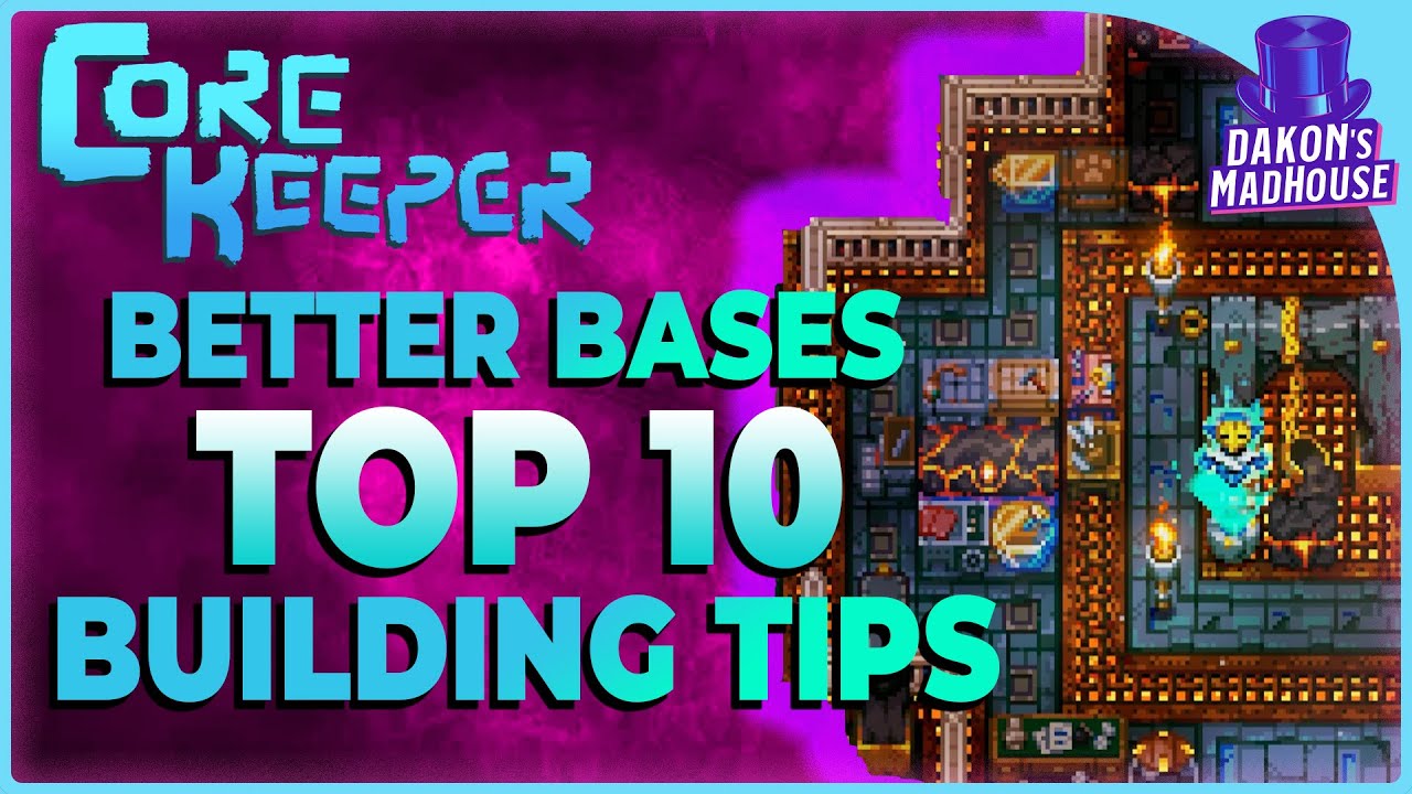 10 Tips for Better Bases | Core Keeper 1.1 - YouTube