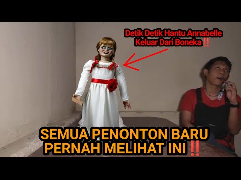 SEMUA PENONTON BARU BISA MELIHAT INILAH HANTU DI BALIK BONEKA ANNABELLE