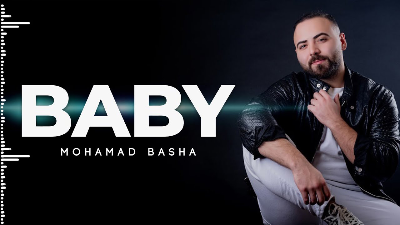 Mohamad Basha - Baby (Official Lyric Video) | محمد باشا - بيبي - YouTube