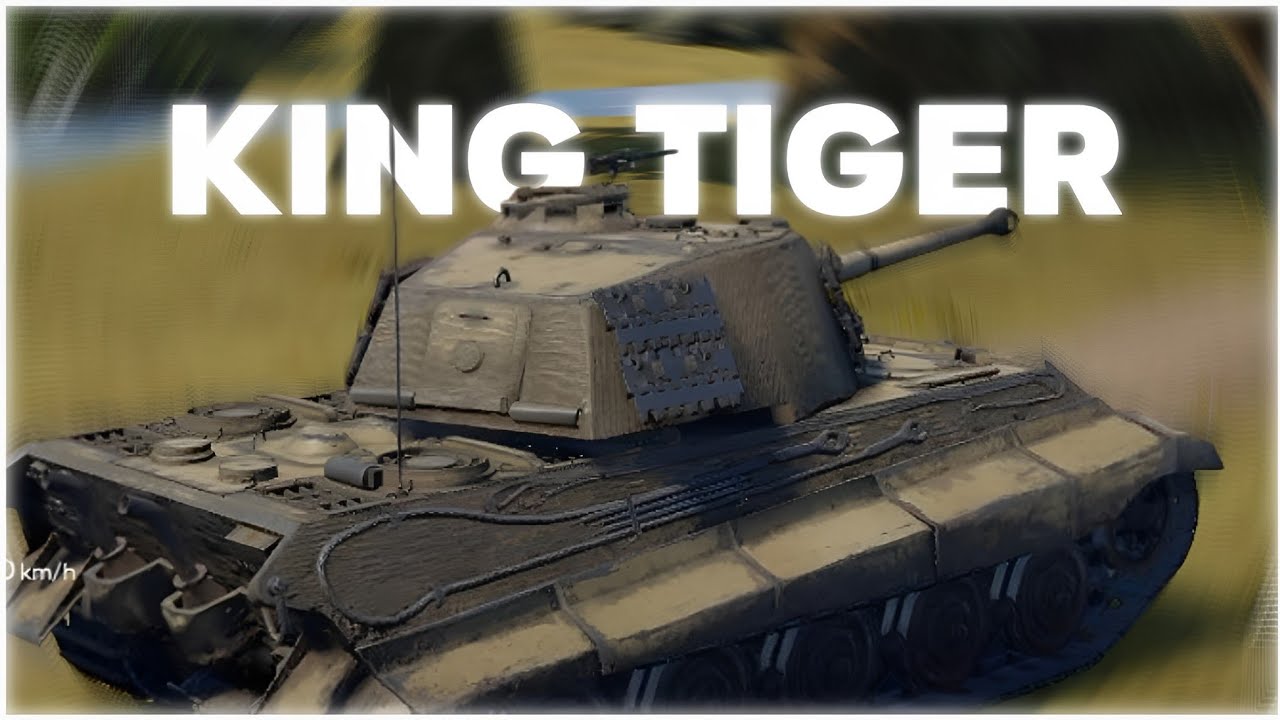 Tiger II (H) - War Thunder Mobile.exe - YouTube