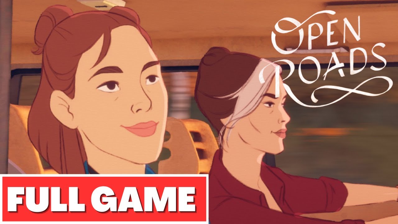 OPEN ROADS Gameplay Walkthrough FULL GAME - No Commentary - YouTube