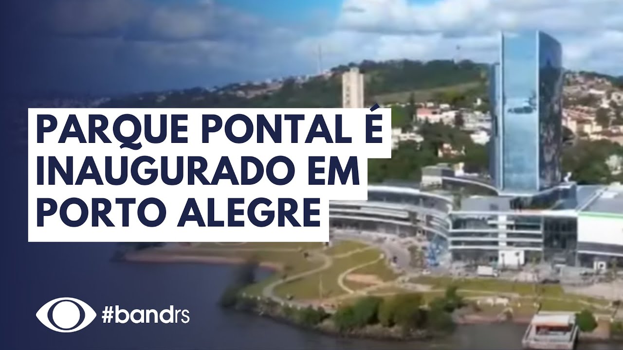 Parque Pontal é inaugurado em Porto Alegre. - YouTube