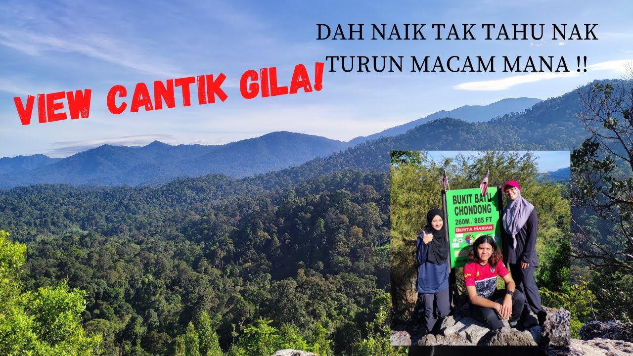 Hiking Bukit Batu Chondong, Kemensah! THE VIEW WORTH THE HIKE!! - YouTube