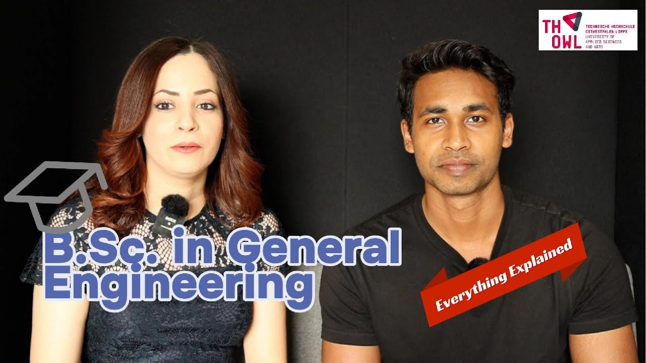 Bachelor of General Engineering (Everything Explained) - TH OWL ...