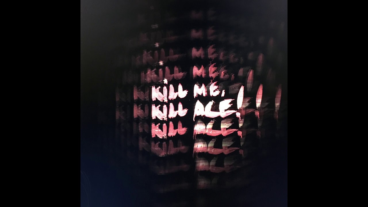Kill me, ACE! - Through The Tunnel (Single) - YouTube Music