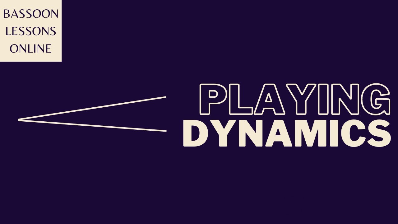 Learning to play dynamics on the bassoon - YouTube