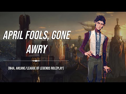 [ASMR] Late April Fools Prank on Viktor (Arcane/League of Legends, Audio Roleplay)