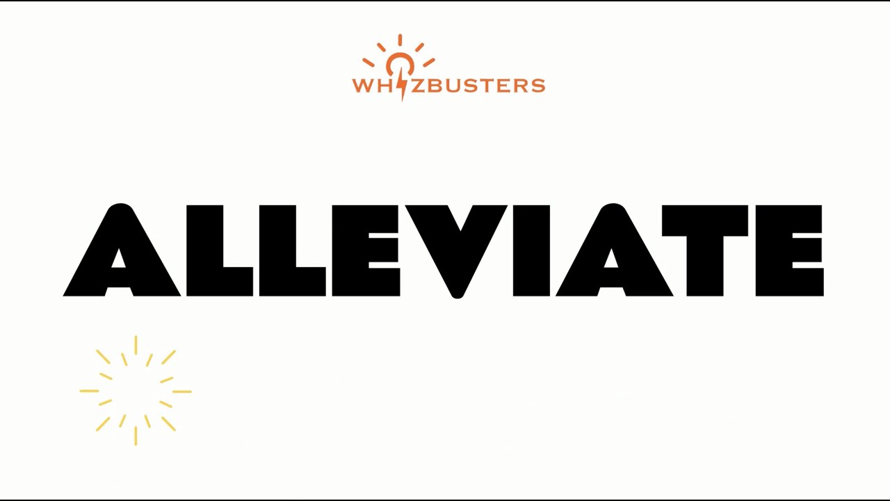 ALLEVIATE verb Meaning Pronunciation And Examples In Sentences GRE