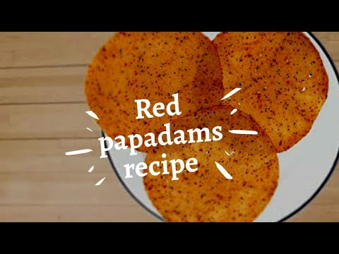 Red appadalu|| Red papadams!! Easy and complete procedure for making ...