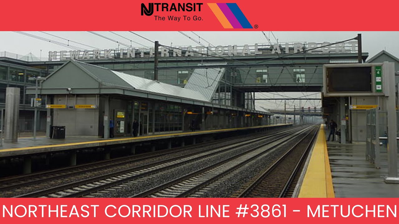 NJ Transit Train Northeast Corridor Line 3861 to Metuchen Announcements ...