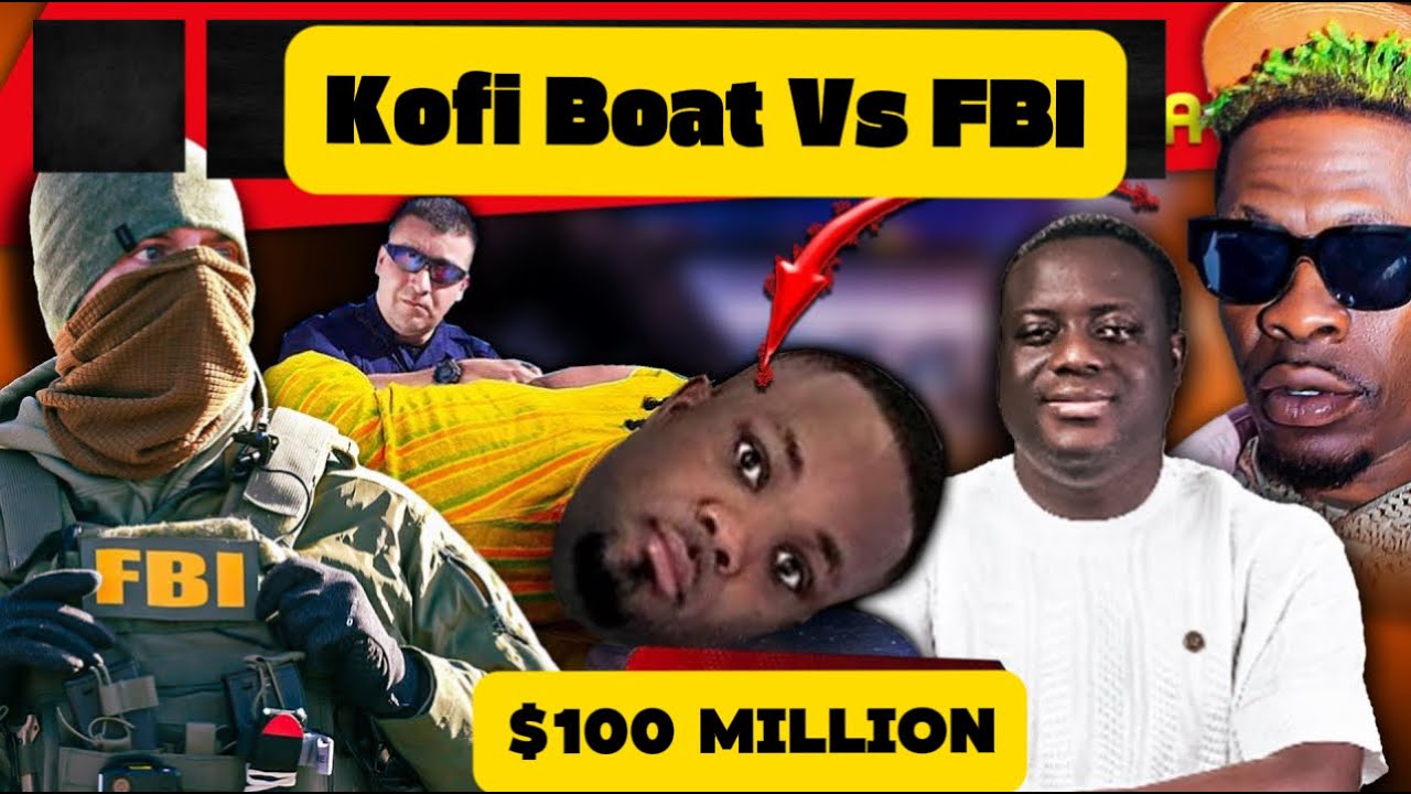 Kofi Boat Vs The FBI - All You Need To Know About The $100 Million ...