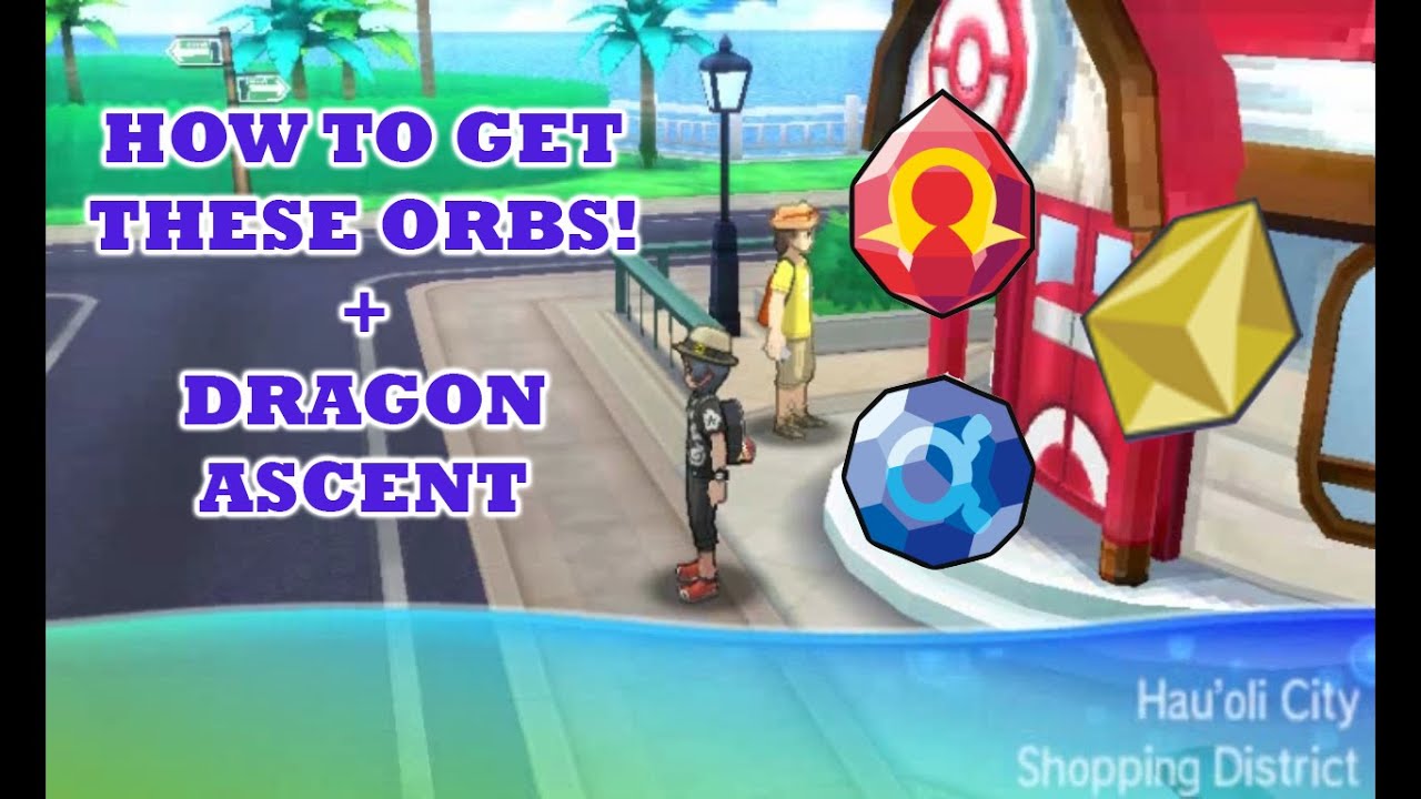 How To Get Red, Blue, Griseous Orbs & Dragon Ascent in Pokemon Ultra ...