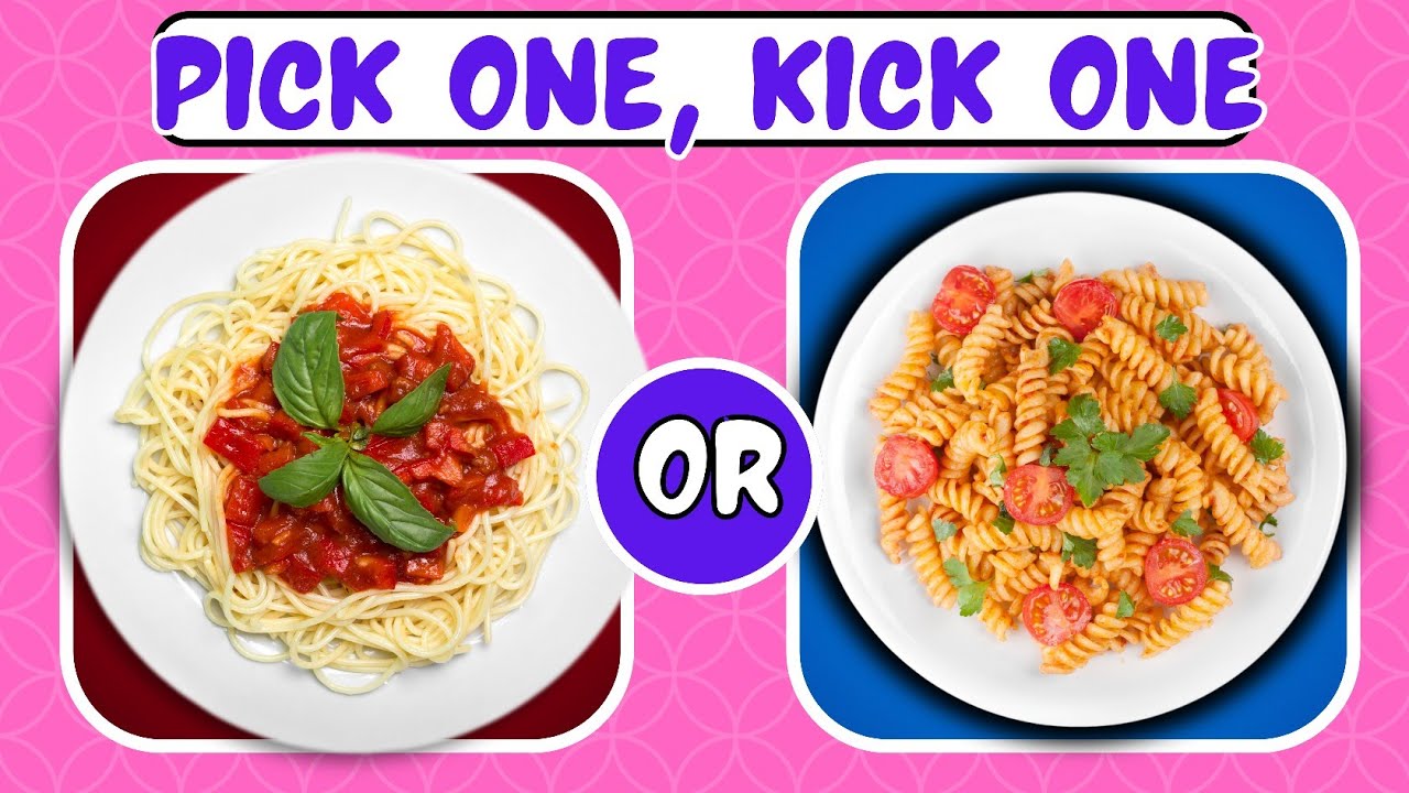 Pick One Kick One The Food Edition #foodedition #quiz - YouTube