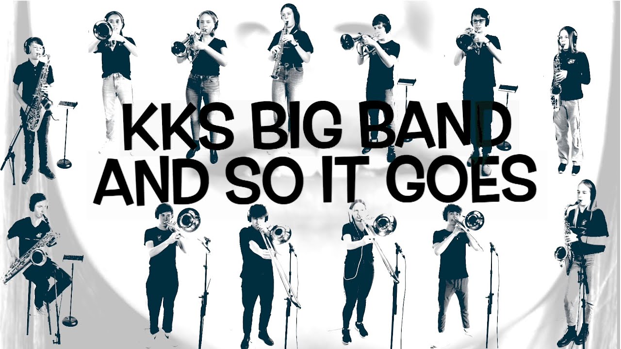 KKS Big Band: And So It Goes - YouTube