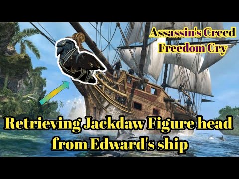 Assassin's Creed Freedom Cry | Retrieving Jackdaw Figure head from ...