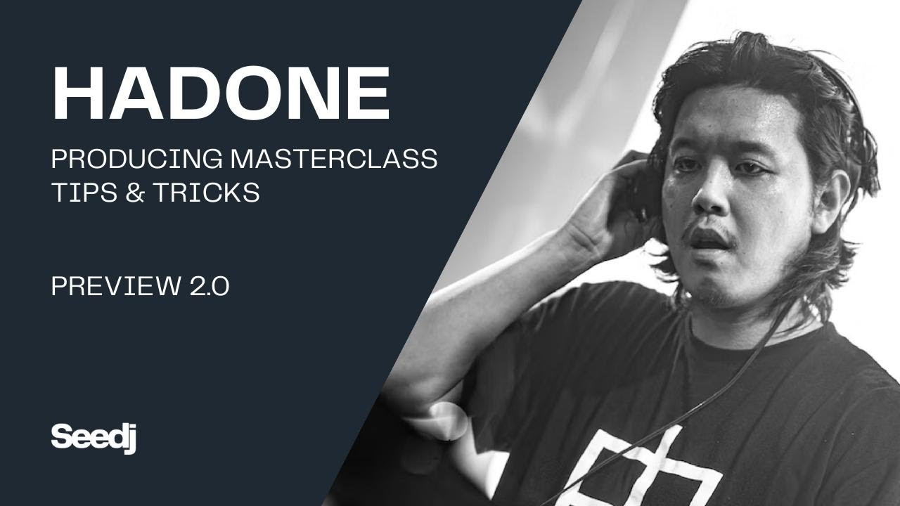 Tips & Tricks - Hadone - Producing Masterclass [PREVIEW] - YouTube